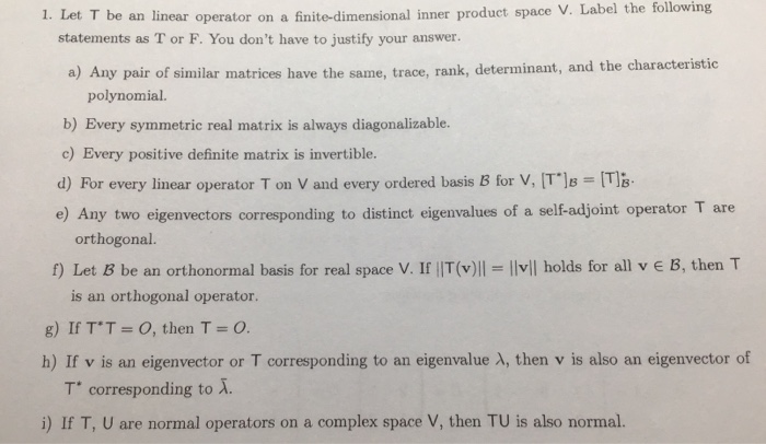 Solved 1. Let T be an linear operator on a | Chegg.com