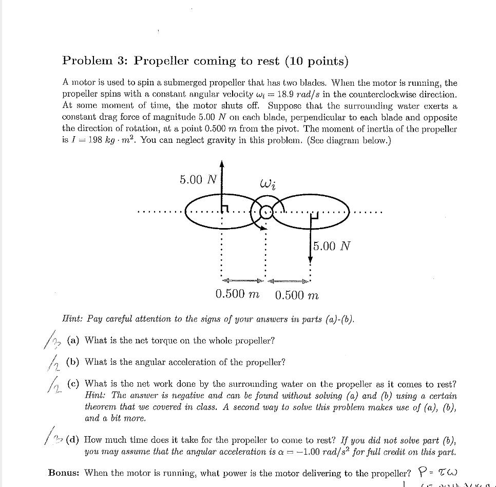 Solved Problem 3: Propeller coming to rest ( 10 ﻿points)A | Chegg.com