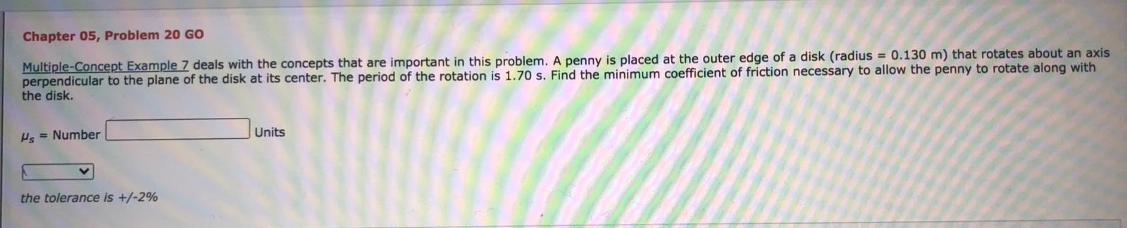 Solved Chapter 05, Problem 20 GO Multiple-Concept Example 7 | Chegg.com