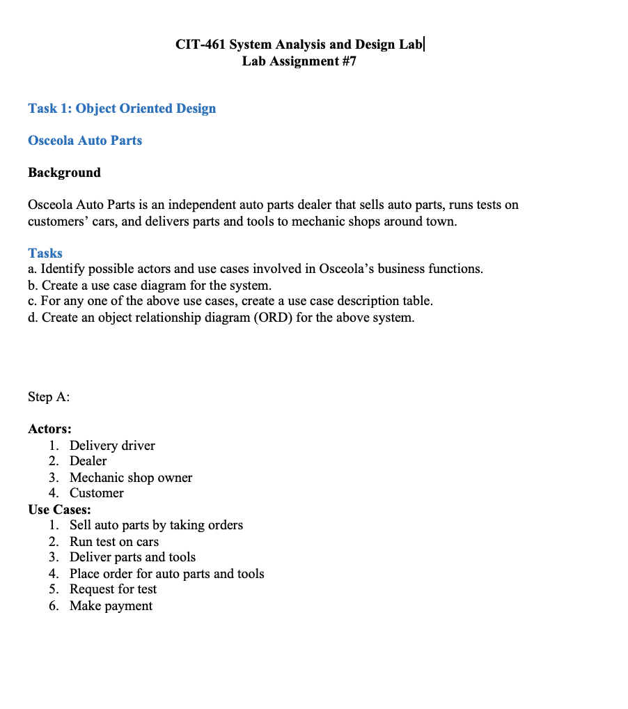 Solved Task 1: Object Oriented Design Osceola Auto | Chegg.com
