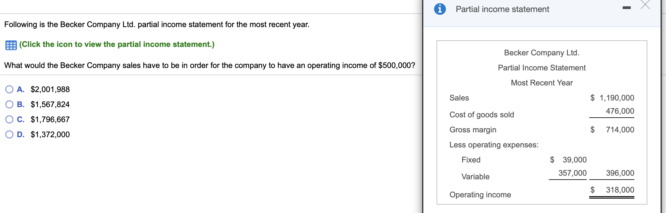 Solved Partial income statement Following is the Becker | Chegg.com