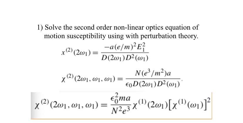 Solved x(2)(201) 1) Solve the second order non-linear optics | Chegg.com