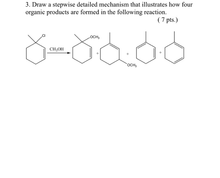 Solved Draw a stepwise detailed mechanism that illustrates | Chegg.com