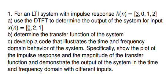 1. For an LTI system with impulse response | Chegg.com