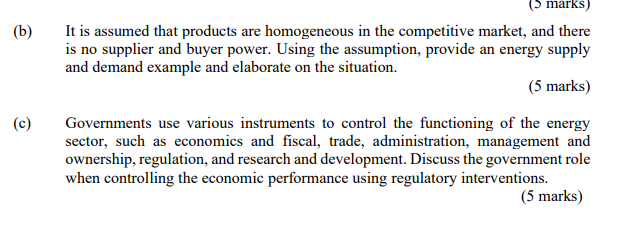 Solved It is assumed that products are homogeneous in the | Chegg.com