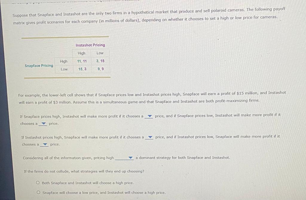 Solved Suppose that Snapface and Instashot are the only two | Chegg.com