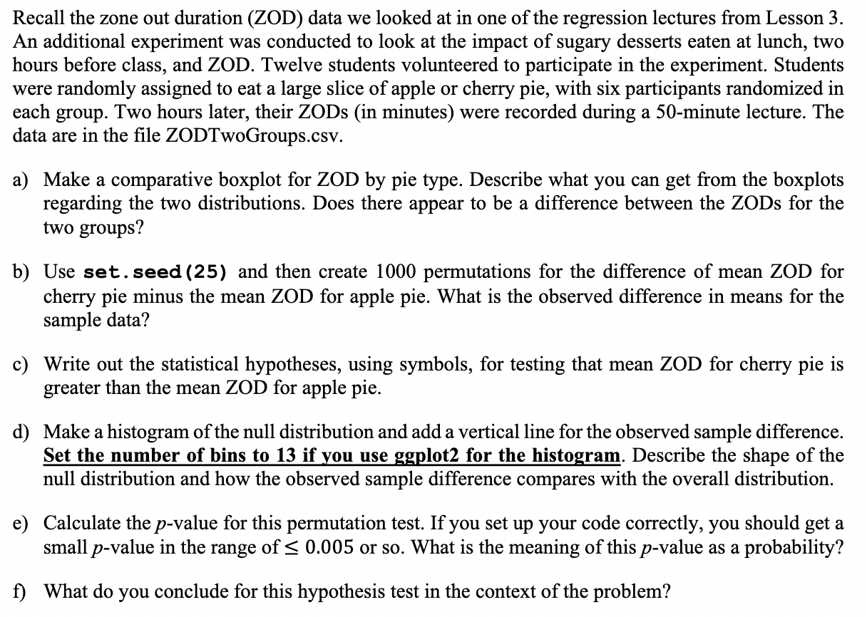 Solved Recall the zone out duration (ZOD) data we looked at | Chegg.com