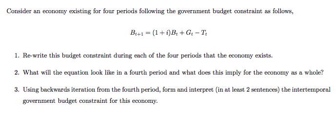 Consider an economy existing for four periods | Chegg.com