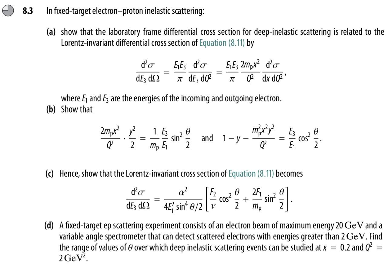 Solved 8.3 In fixed-target electron-proton inelastic | Chegg.com