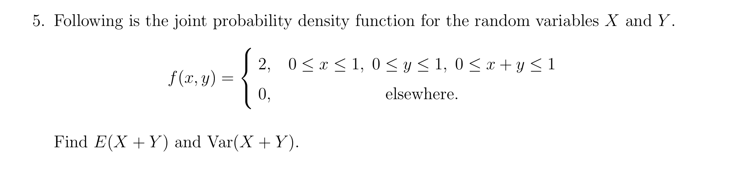 Solved 5. Following is the joint probability density | Chegg.com