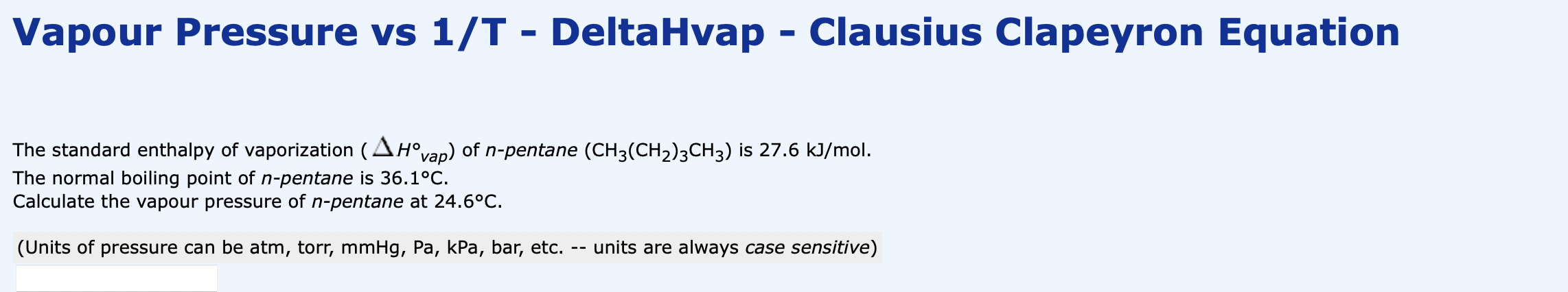 Solved The standard enthalpy of vaporization ( ΔH∘ vap ) of | Chegg.com