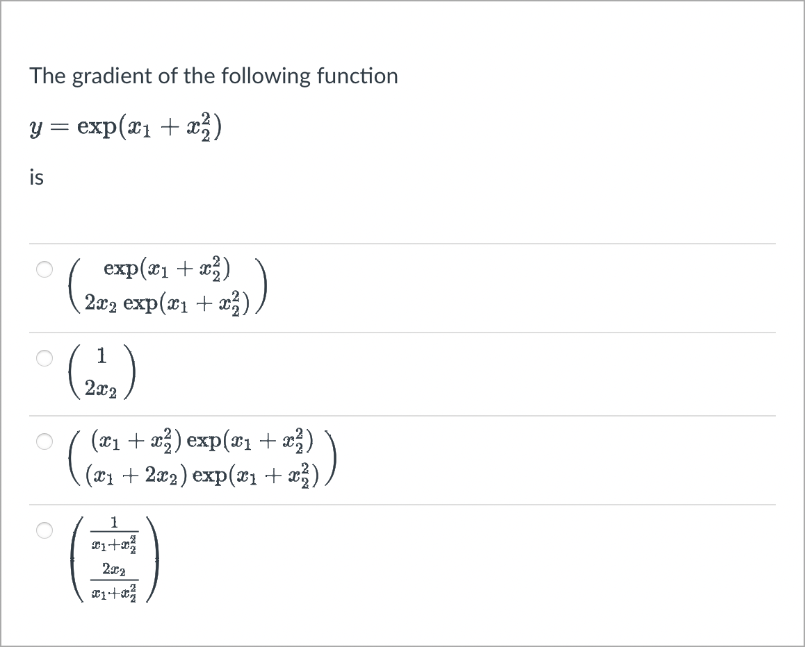 Solved The gradient of the following function y=exp(x1+x22) | Chegg.com
