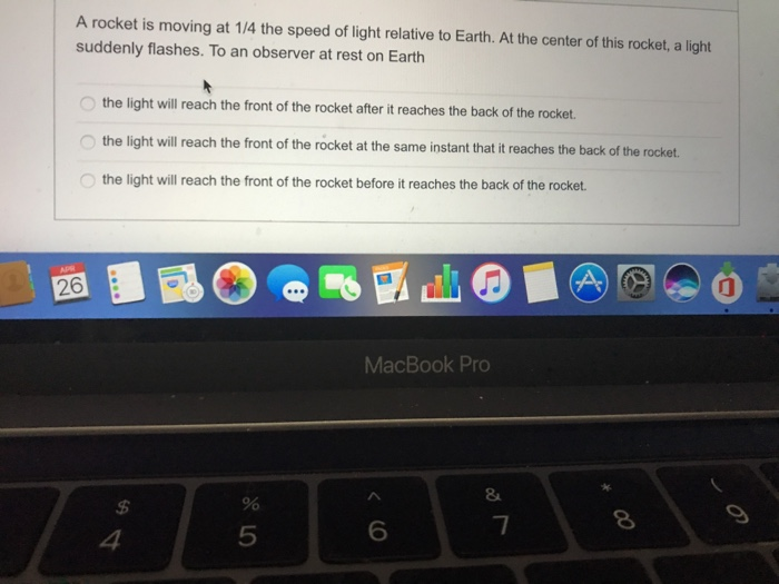 Solved A rocket is moving at 1/4 the speed of light relative | Chegg.com