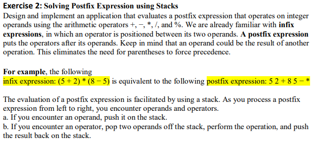 Solved Exercise 2: Solving Postfix Expression using Stacks | Chegg.com