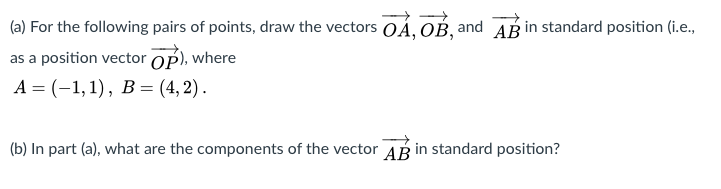 Solved (a) For the following pairs of points, draw the | Chegg.com