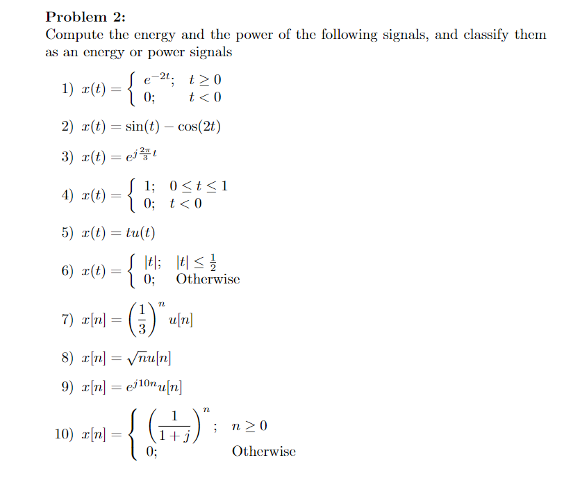 Solved Problem 2: Compute the energy and the power of the | Chegg.com
