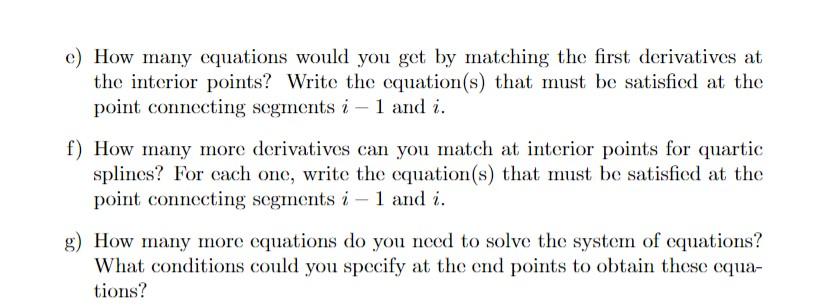 Problem 2 (30 points): Quartic Spline Interpolation | Chegg.com