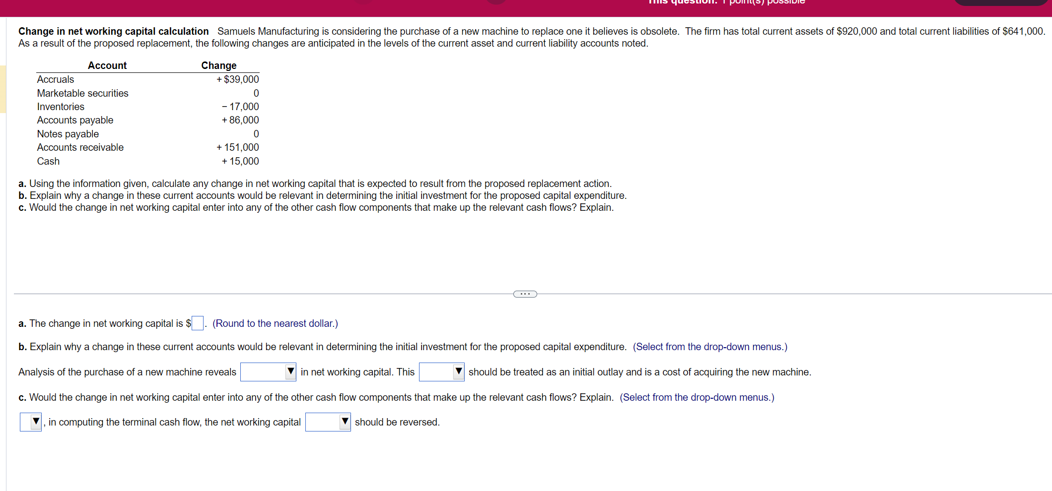 Solved a. Using the information given, calculate any change | Chegg.com