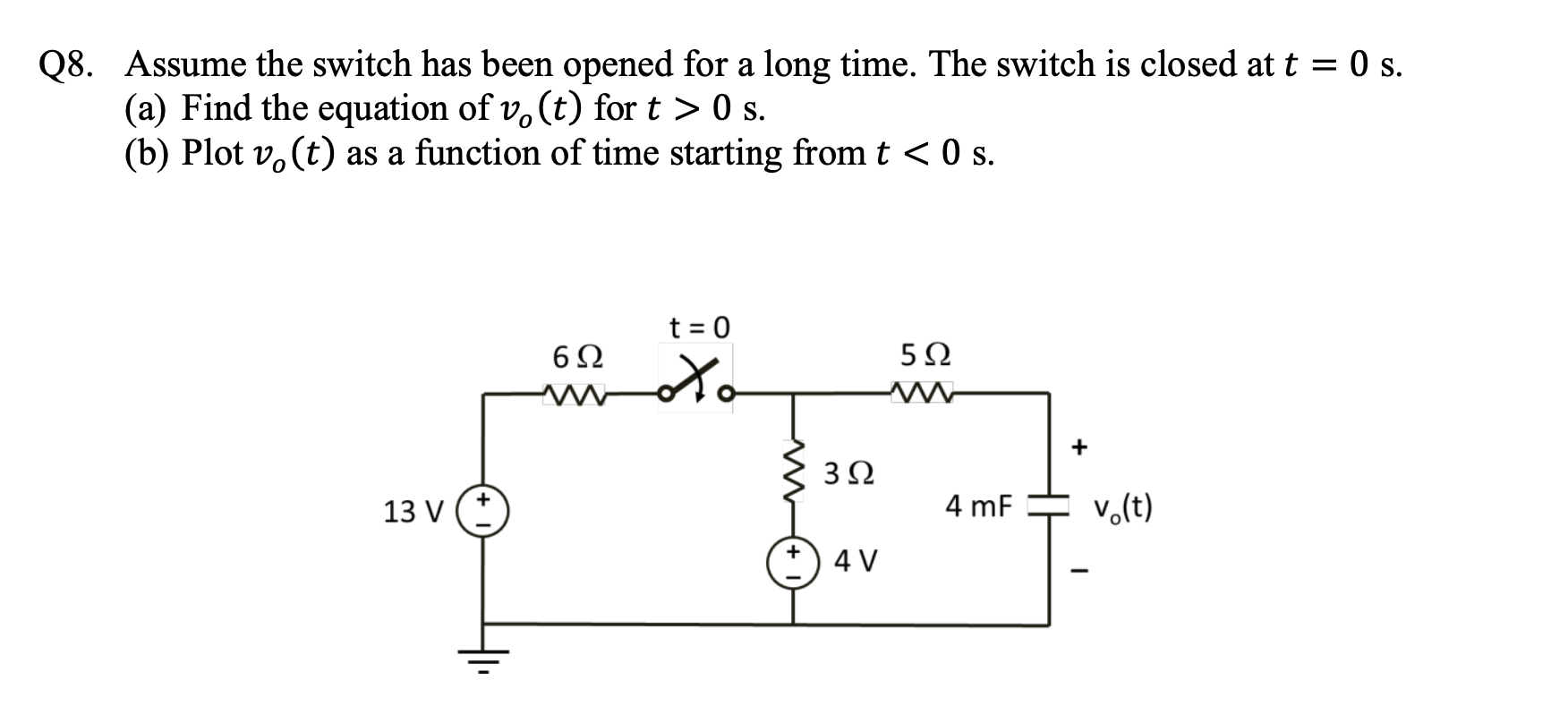 Solved Q8. Assume the switch has been opened for a long | Chegg.com