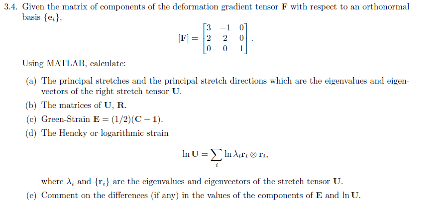 3.4. Given the matrix of components of the | Chegg.com