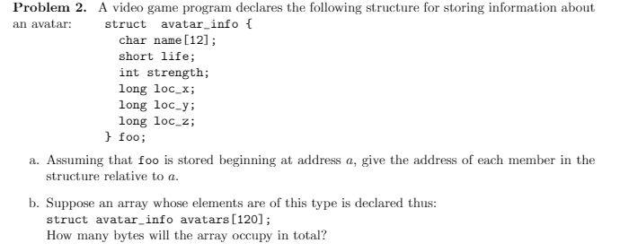 Solved Problem 2. A video game program declares the | Chegg.com