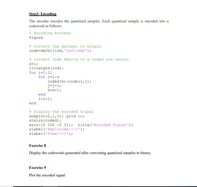 Solved Step3: Encoding The encoder encodes the quantized | Chegg.com