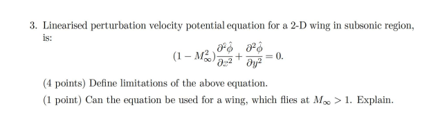 Solved 3. Linearised perturbation velocity potential | Chegg.com