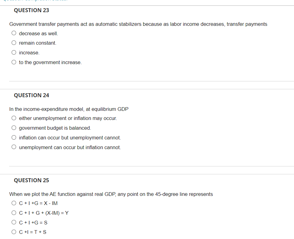 Solved QUESTION 23 Government transfer payments act as | Chegg.com