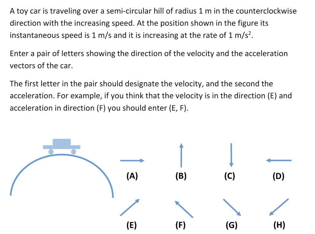 Solved A toy car is traveling over a semi-circular hill of | Chegg.com