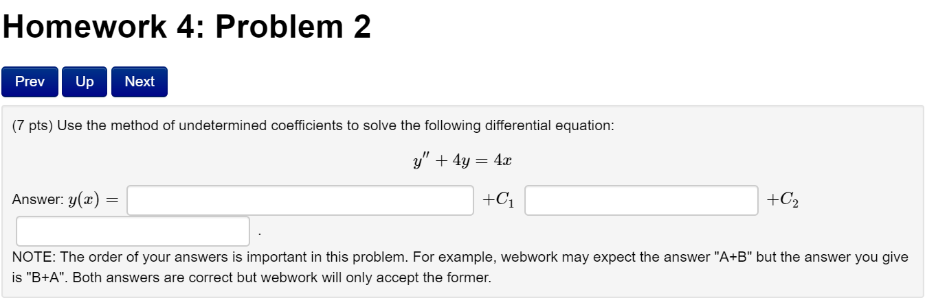 Solved Homework 4: Problem 2 Prev Up Next (7 pts) Use the | Chegg.com
