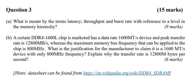 Solved (a) What is meant by the terms latency; throughput | Chegg.com