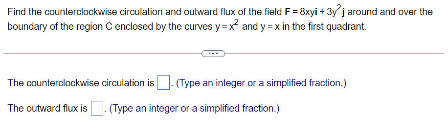 Solved Find the counterclockwise circulation and outward | Chegg.com
