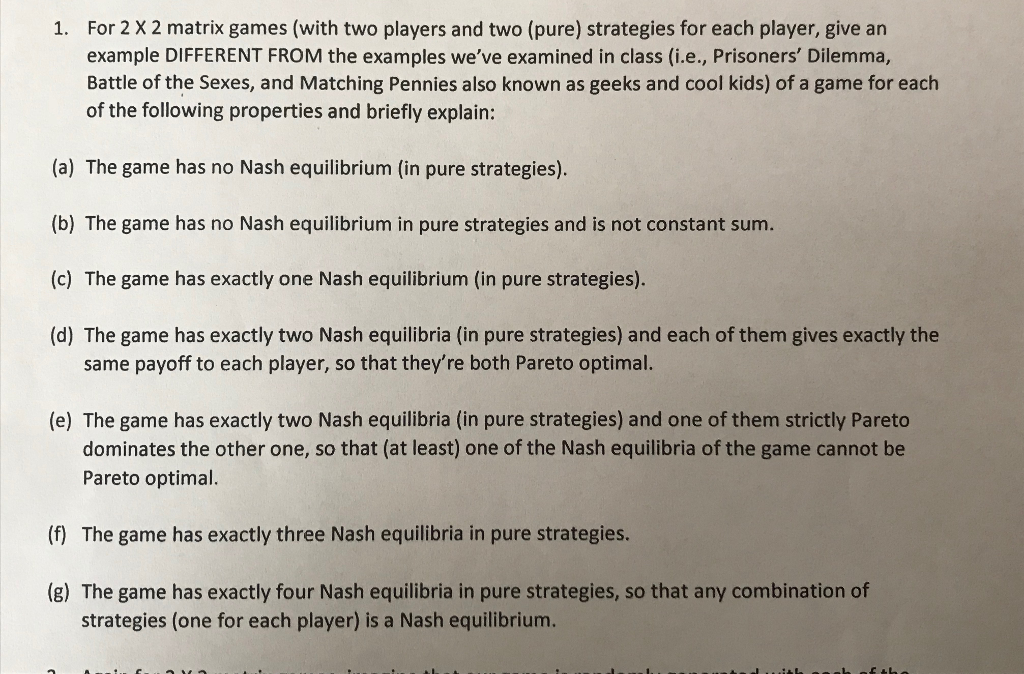 Solved For 2 X 2 matrix games (with two players and two | Chegg.com