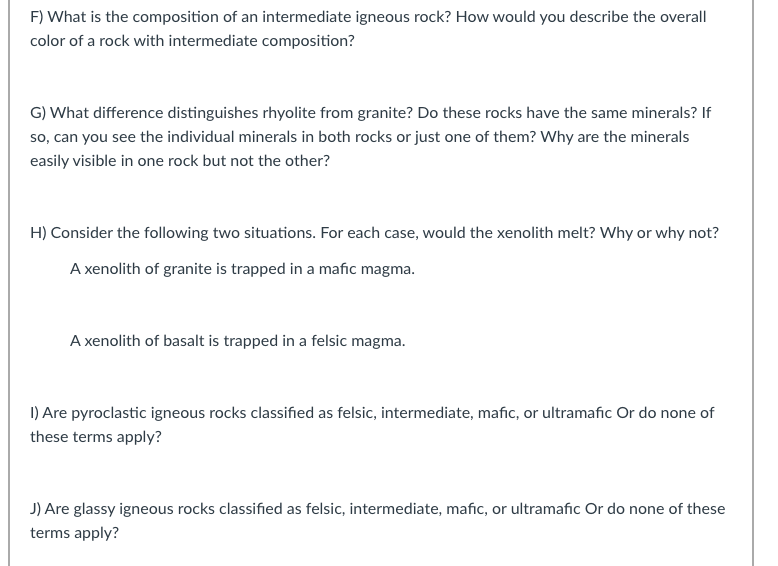 Solved F) What is the composition of an intermediate igneous | Chegg.com