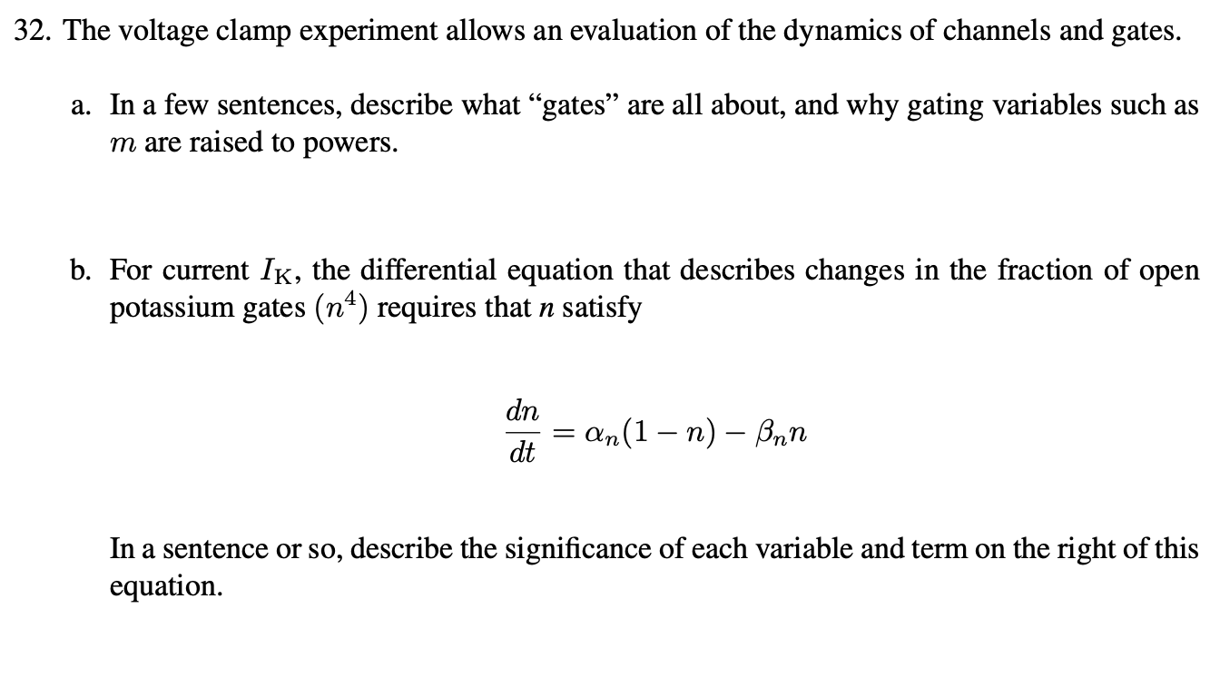 Solved The voltage clamp experiment allows an evaluation of | Chegg.com