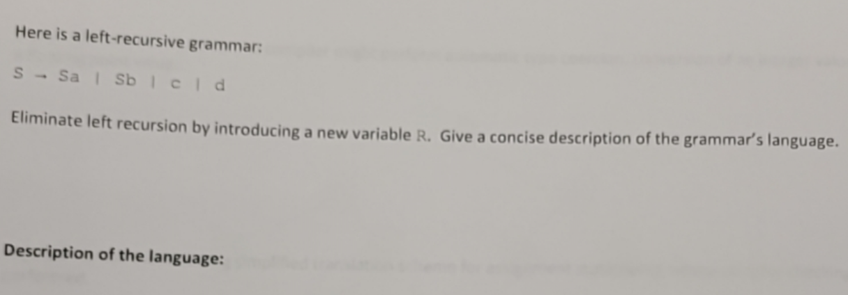 Solved Here is a left-recursive grammar: S→Sa∣Sb S →d | Chegg.com