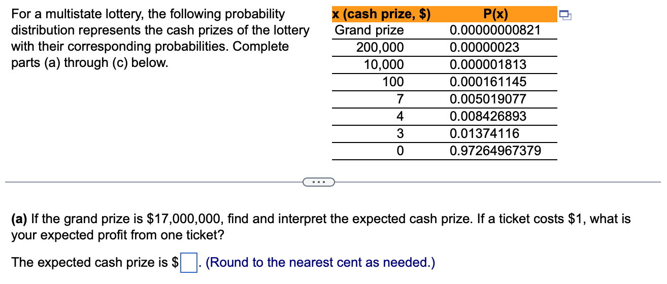 Solved n For a multistate lottery, the following probability | Chegg.com