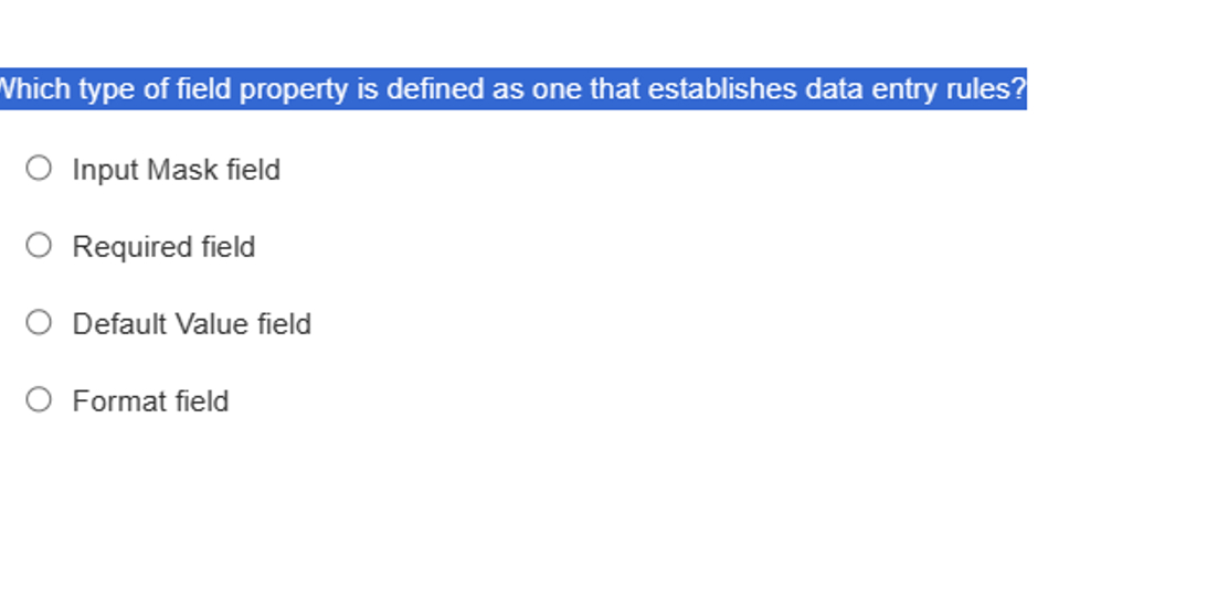 Solved Which type of field property is defined as one that | Chegg.com