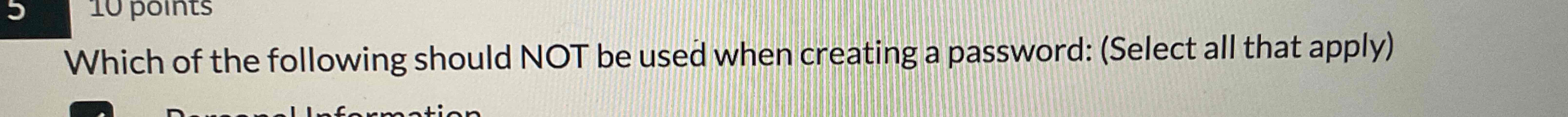 Solved Which of the following should NOT be used when | Chegg.com
