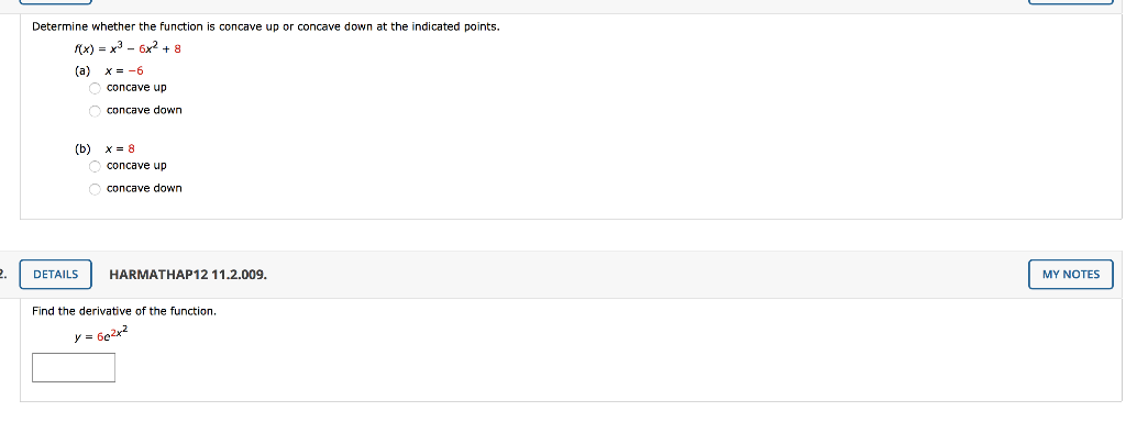 Solved Determine whether the function is concave up or | Chegg.com