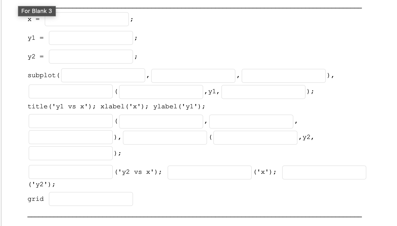 Solved QUESTION 4 Fill in the blanks in given Matlab/Octave | Chegg.com