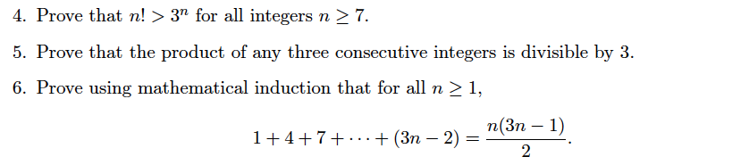 Solved Prove that n!>3n ﻿for all integers n≥7.Prove that the | Chegg.com