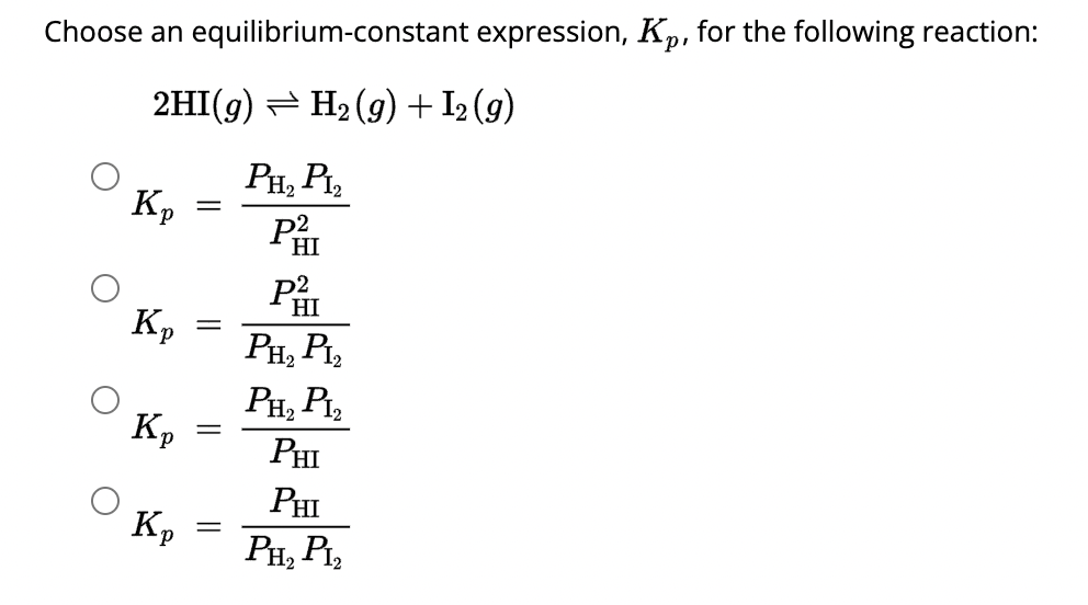 Solved Choose an equilibrium-constant expression, Kp, for | Chegg.com