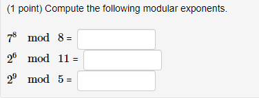 Solved ( 1 point) Compute the following modular inverses. | Chegg.com