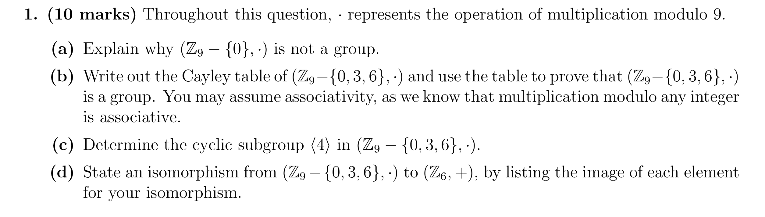 Solved 1. (10 marks) Throughout this question, · represents | Chegg.com