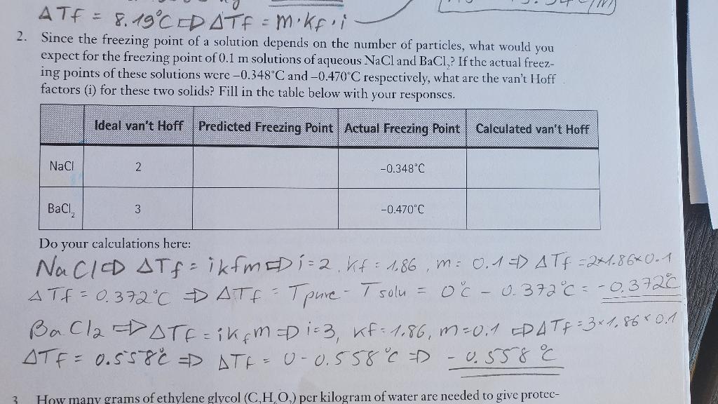 Solved ΔTF=8.19∘CΔΔTF=m⋅Kf,i Since the freezing point of a | Chegg.com