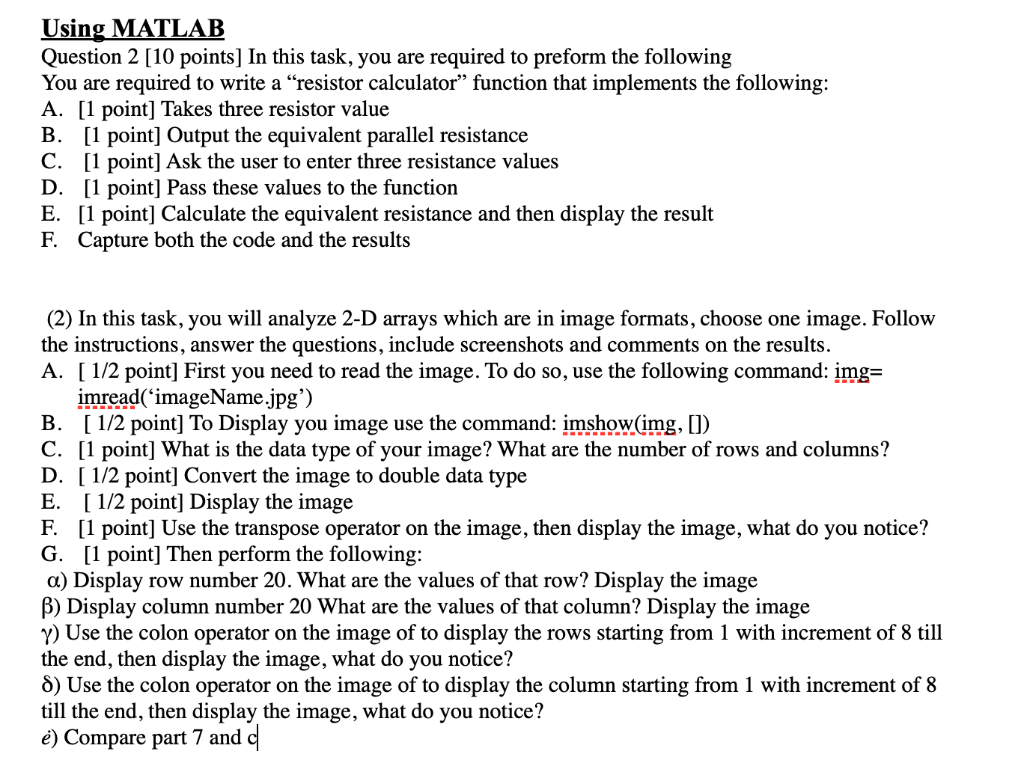 Solved Using Matlab Question 2 10 Points In This Task You 