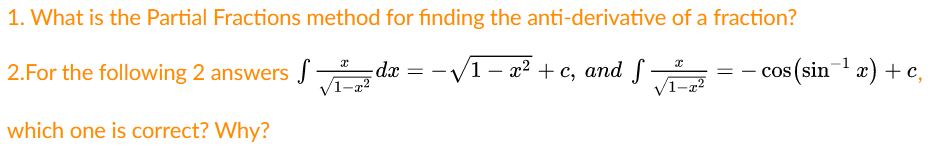 Solved 1. What is the Partial Fractions method for finding | Chegg.com