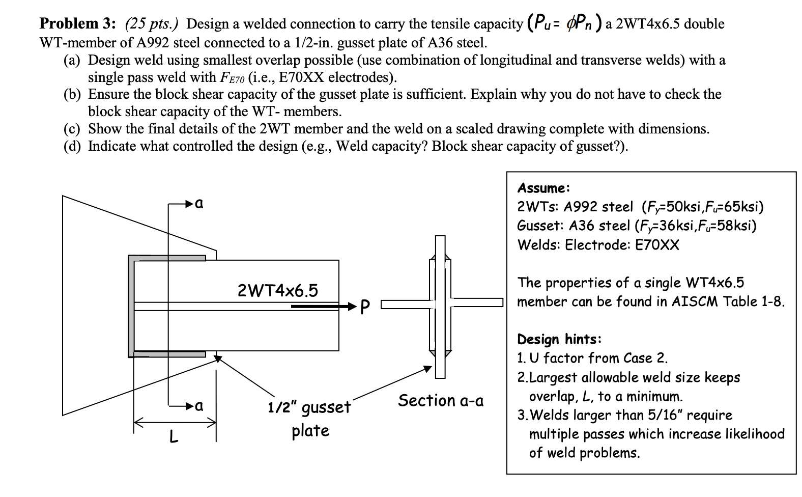 Problem 3: (25 pts.) Design a welded connection to | Chegg.com