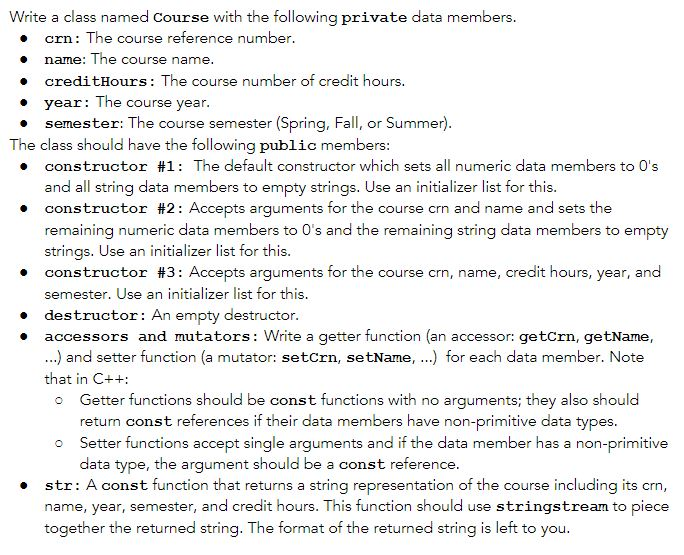 Solved Write a class named Course with the following private | Chegg.com